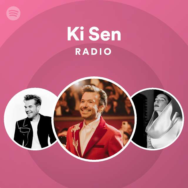 Ki Sen Radio - playlist by Spotify | Spotify