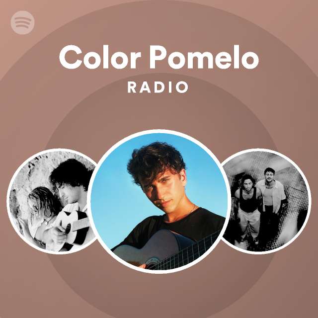 Color Pomelo Radio - playlist by Spotify | Spotify