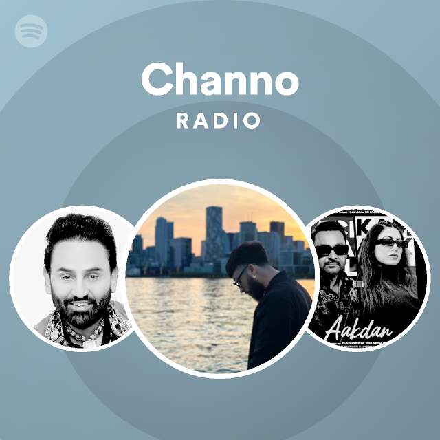 Channo Radio | Spotify Playlist