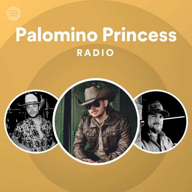 Palomino Princess Radio | Spotify Playlist