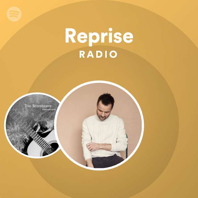Reprise Radio | Spotify Playlist