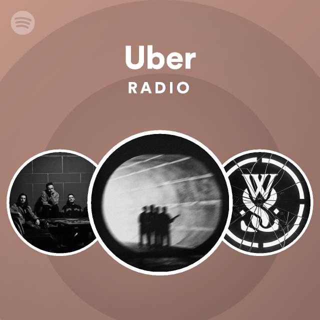 Uber Radio - playlist by Spotify | Spotify