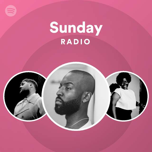 Sunday Radio - playlist by Spotify | Spotify