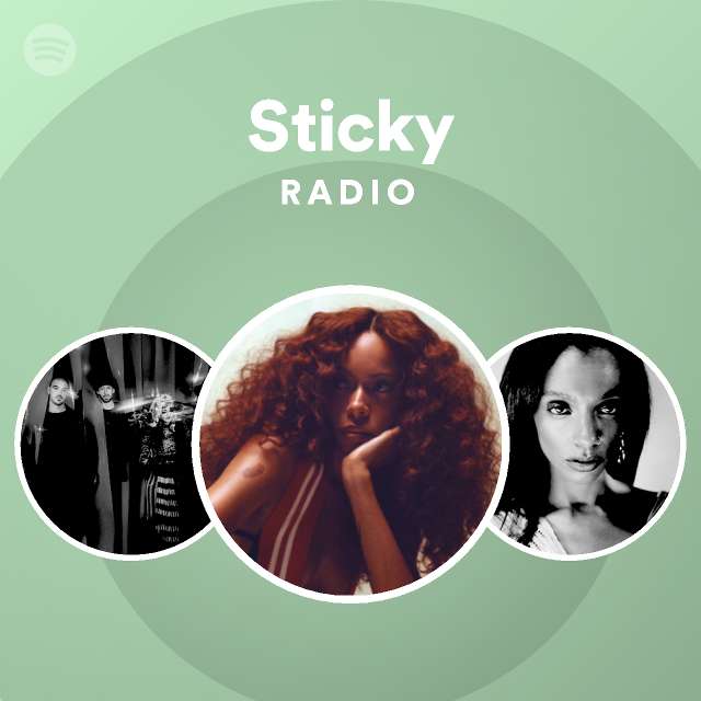 Sticky Radio - playlist by Spotify | Spotify