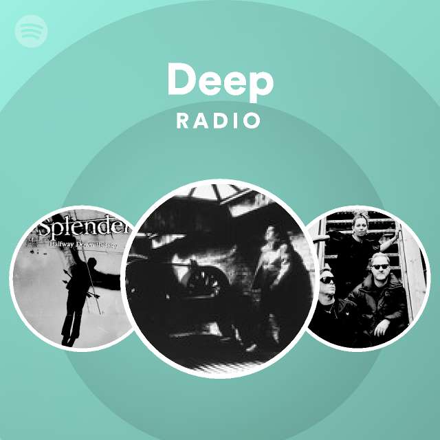 Deep Radio - playlist by Spotify | Spotify