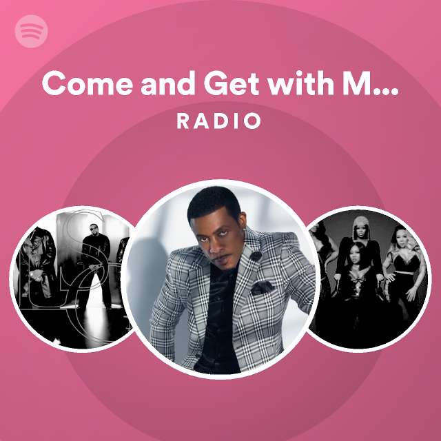 Come and Get with Me (feat. Snoop Dogg) - Single Version; 2007 Remaster Radio - playlist by ...