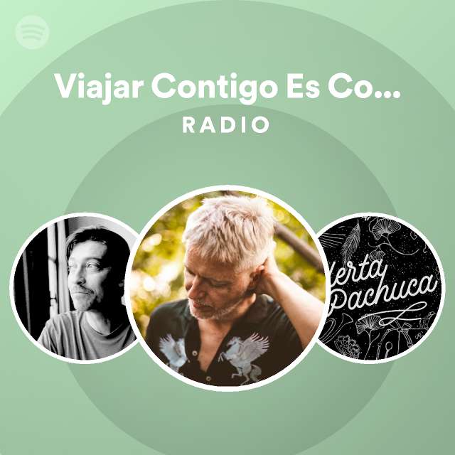 Viajar Contigo Es Como Escuchar la Vida Secreta de las Plantas Radio ...