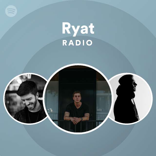 Ryat Radio - playlist by Spotify | Spotify
