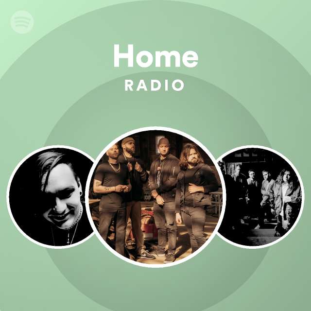 Home Radio - playlist by Spotify | Spotify