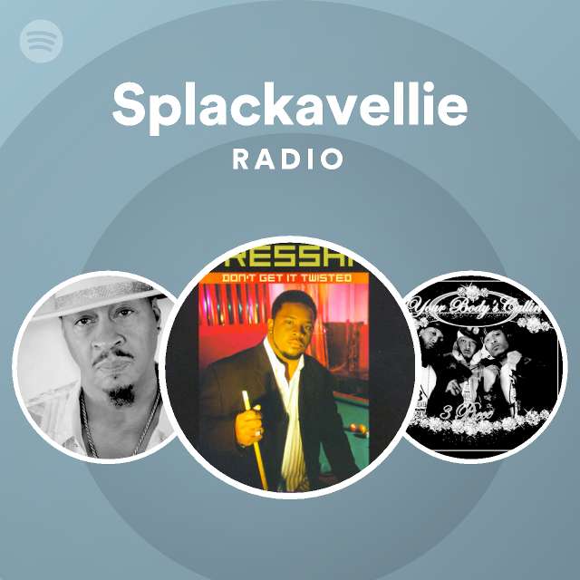 Splackavellie Radio - playlist by Spotify | Spotify