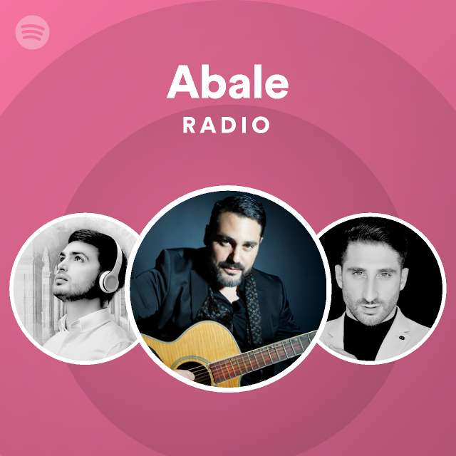 Abale Radio - playlist by Spotify | Spotify