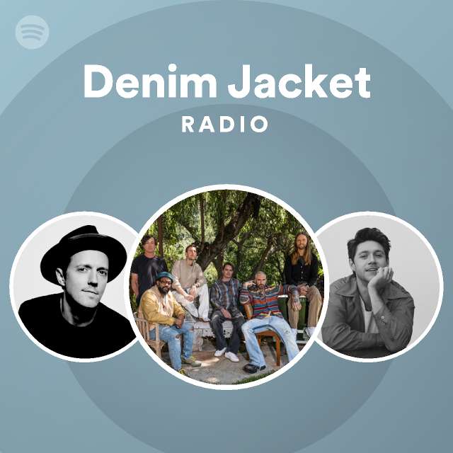 Denim Jacket Radio | Spotify Playlist