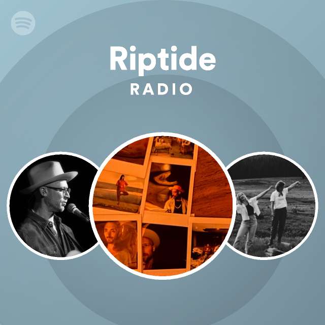 Riptide Radio | Spotify Playlist