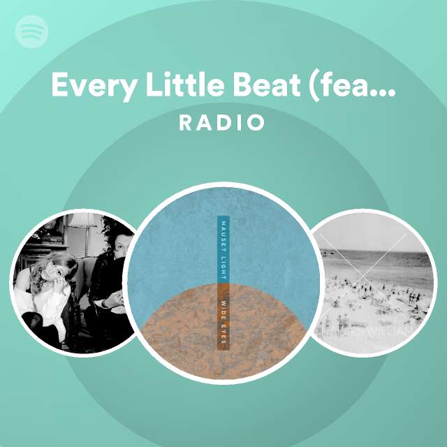Every Little Beat (feat. Allie Crystal) Radio - playlist by Spotify | Spotify