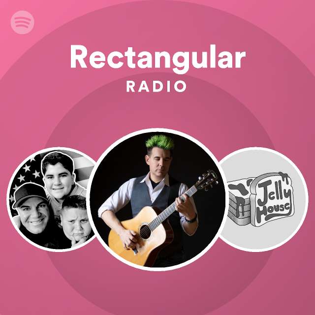 Rectangular Radio - playlist by Spotify | Spotify