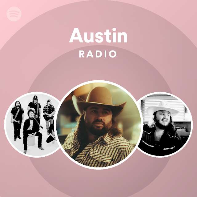 Austin Radio - playlist by Spotify | Spotify