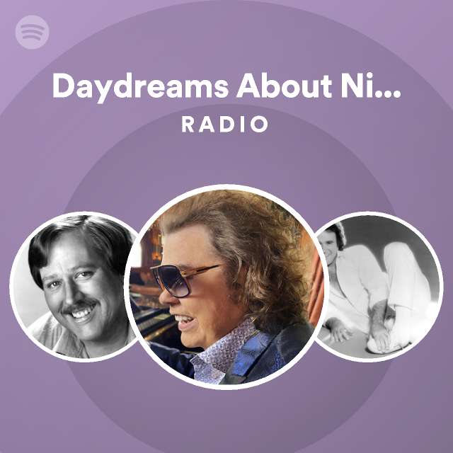 Daydreams About Night Things Radio - playlist by Spotify | Spotify
