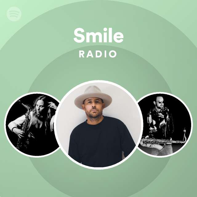 Smile Radio - playlist by Spotify | Spotify