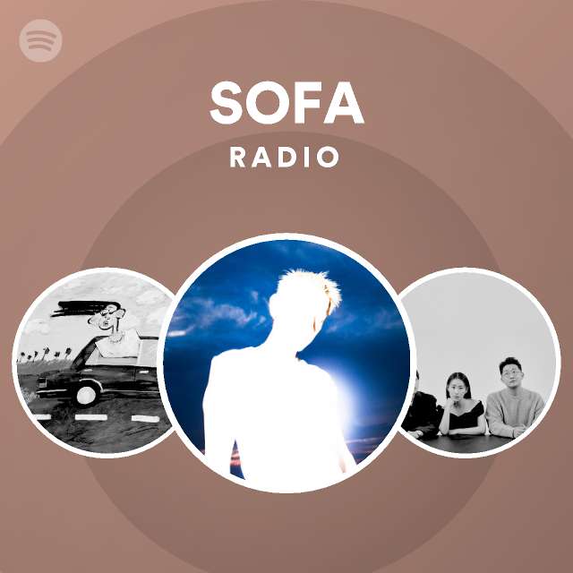 SOFA Radio - playlist by Spotify | Spotify