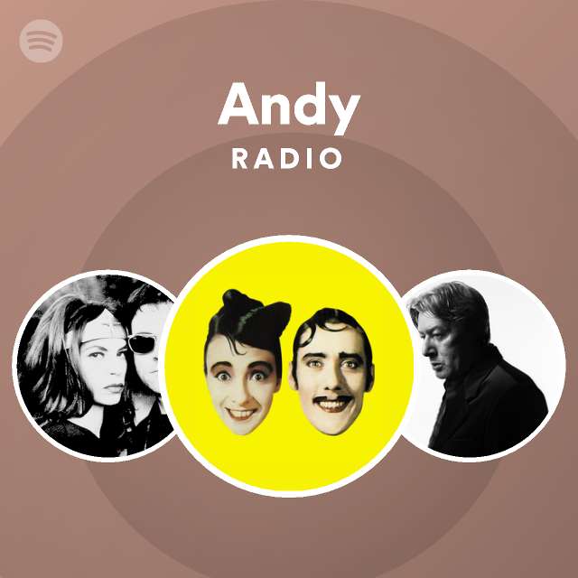 Andy Radio - playlist by Spotify | Spotify