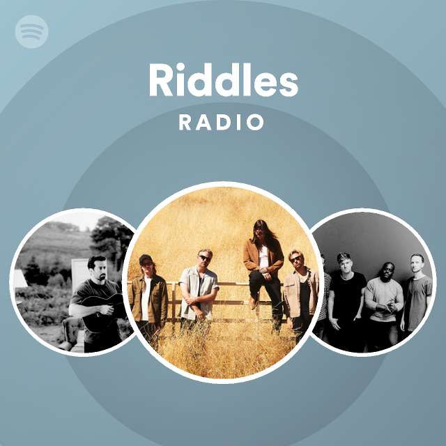 Riddles Radio - playlist by Spotify | Spotify