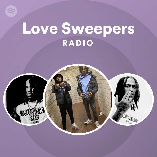 Love Sweepers Radio - playlist by Spotify | Spotify