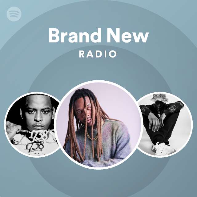 Brand New Radio - playlist by Spotify | Spotify