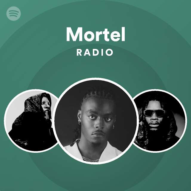 Mortel Radio - playlist by Spotify | Spotify