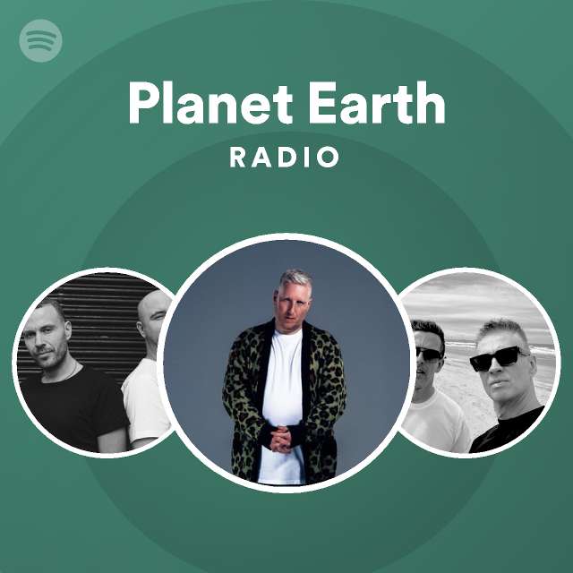 Planet Earth Radio - playlist by Spotify | Spotify