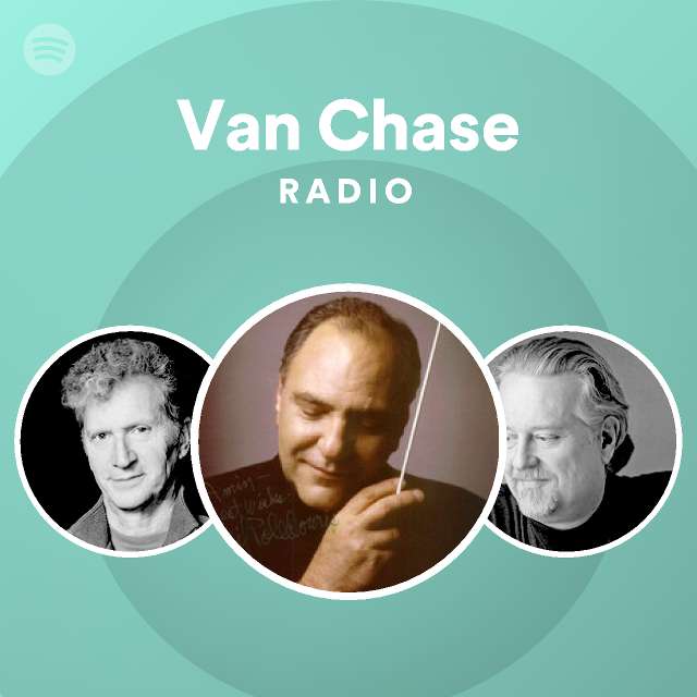 Van Chase Radio - playlist by Spotify | Spotify