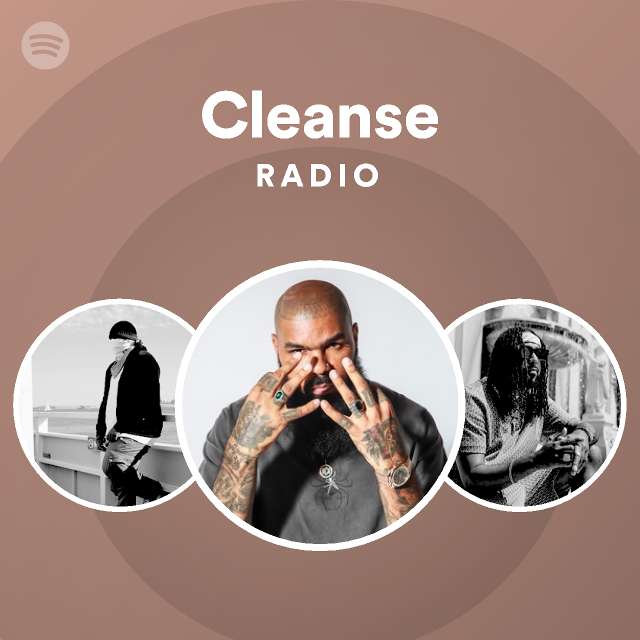 Cleanse Radio - playlist by Spotify | Spotify