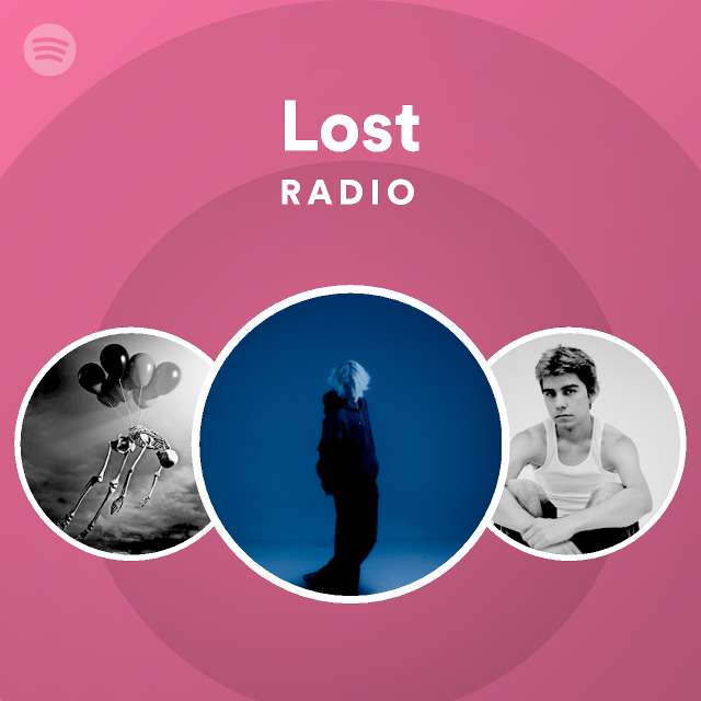 Lost Radio - playlist by Spotify | Spotify