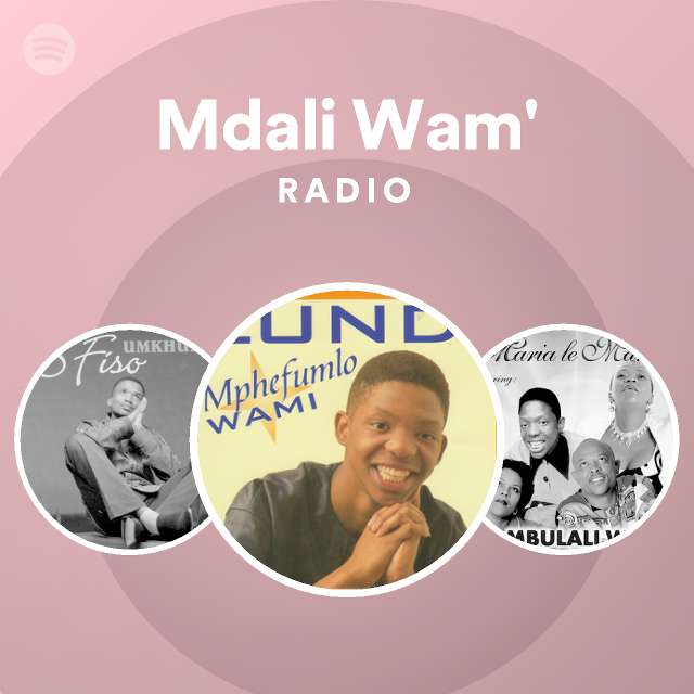 Mdali Wam' Radio - playlist by Spotify | Spotify