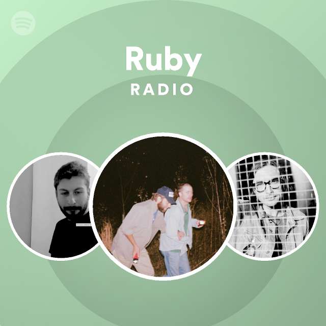 Ruby Radio - playlist by Spotify | Spotify