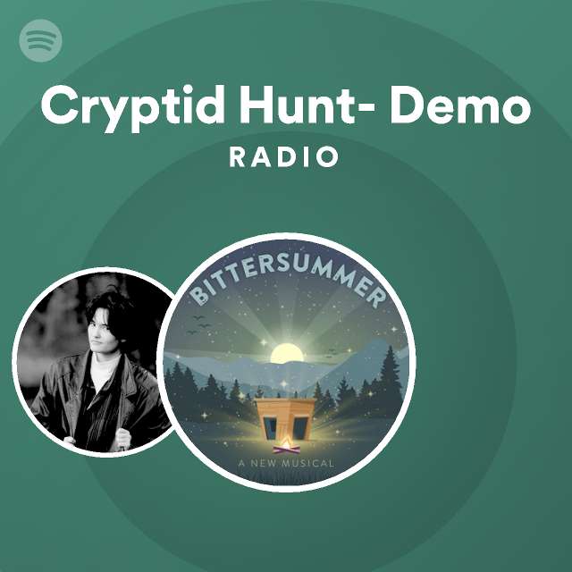 Cryptid Hunt- Demo Radio - playlist by Spotify | Spotify