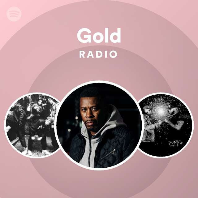 Gold Radio - playlist by Spotify | Spotify