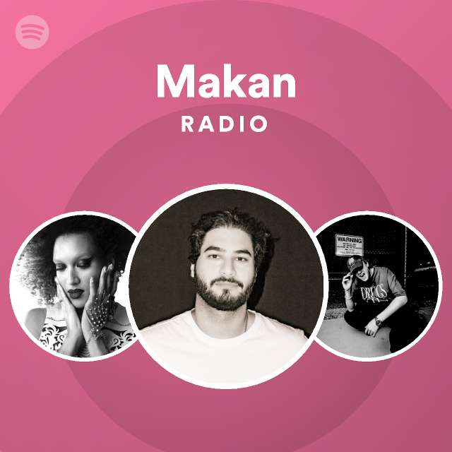 Makan Radio - playlist by Spotify | Spotify