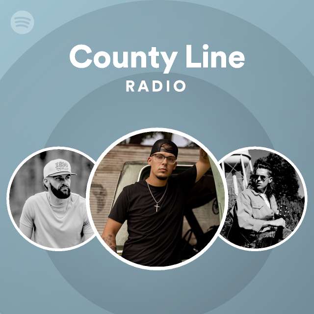 County Line Radio - playlist by Spotify | Spotify
