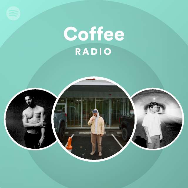 Coffee Radio - playlist by Spotify | Spotify