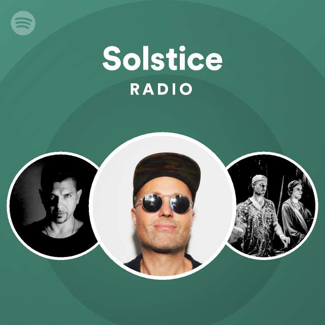 Solstice Radio - playlist by Spotify | Spotify