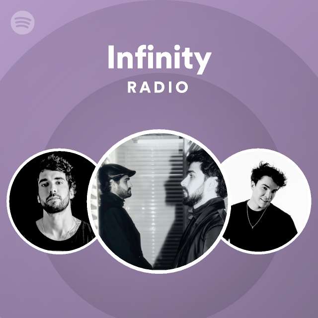Infinity Radio - playlist by Spotify | Spotify