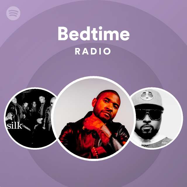 Bedtime Radio - playlist by Spotify | Spotify