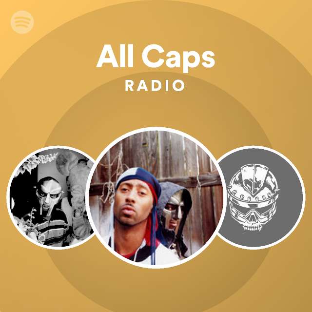 All Caps Radio - playlist by Spotify | Spotify