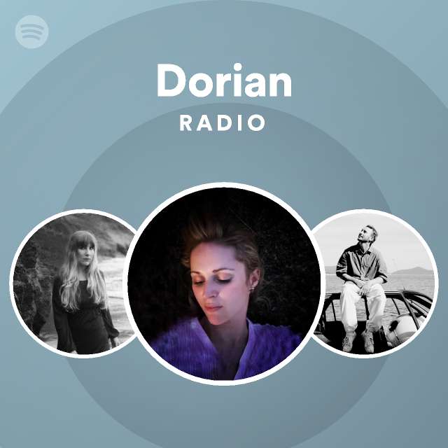 Dorian Radio - playlist by Spotify | Spotify