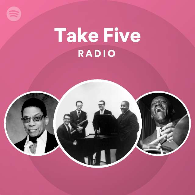Take Five Radio - playlist by Spotify | Spotify