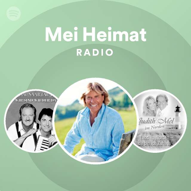 Mei Heimat Radio - playlist by Spotify | Spotify