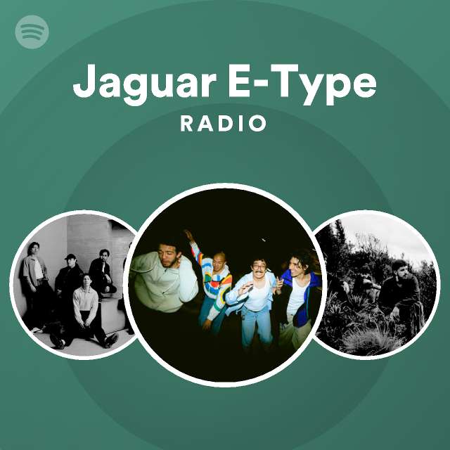 Jaguar E-Type Radio - playlist by Spotify | Spotify
