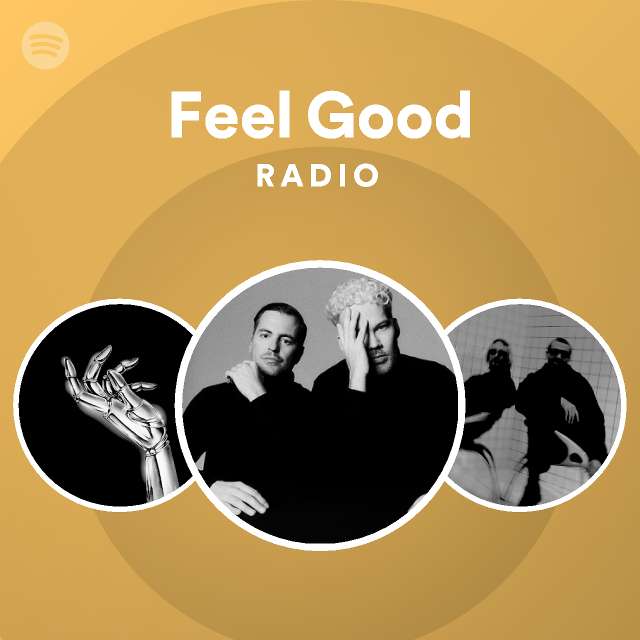 Feel Good Radio - playlist by Spotify | Spotify