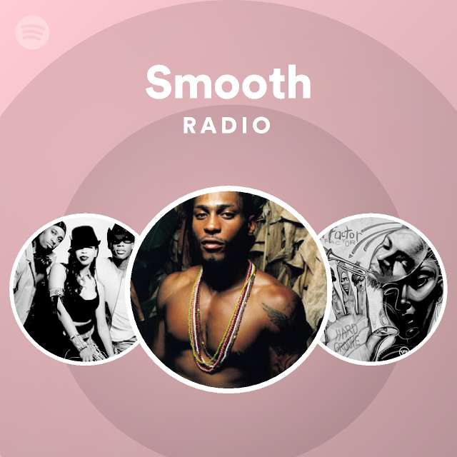 Smooth Radio - playlist by Spotify | Spotify