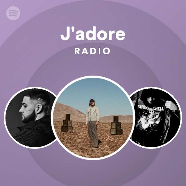 J'adore Radio - playlist by Spotify | Spotify